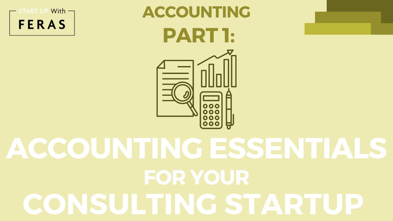 Accounting, Part 1: Essentials | Start Up With Feras